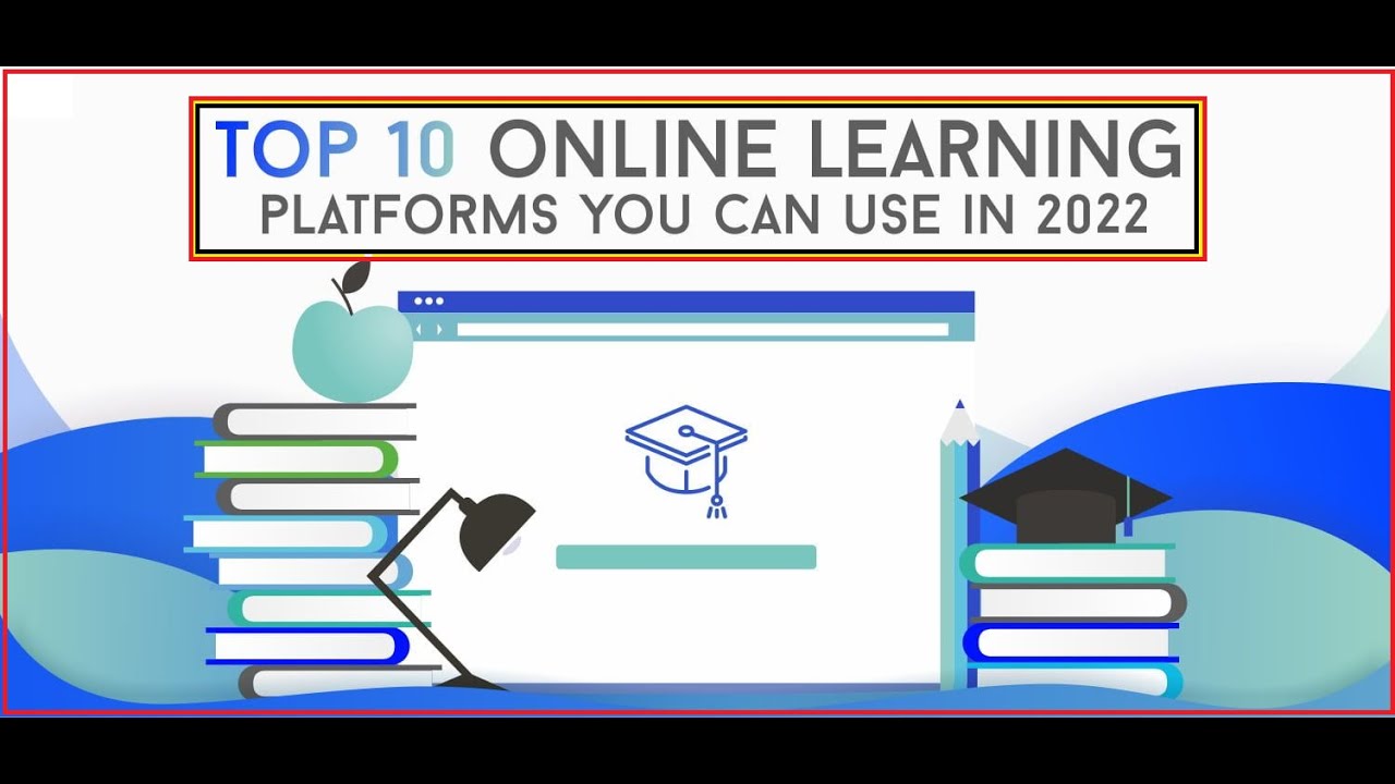 Top Education Platforms, Apps & Website | Online Learning Platforms For Teachers, Students & Schools