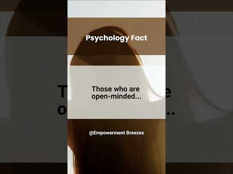 Why Being Open-Minded Isn’t Just About Being Nice😊 #psychologyfacts #shorts #psychology