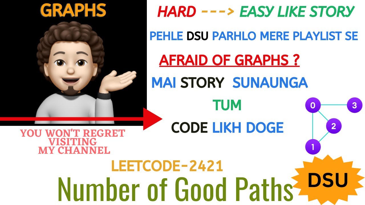Number of Good Paths | GOOGLE | DSU | Explanation ➕ Live Coding