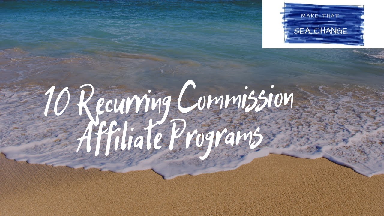 10 Recurring Commission Affiliate Programs