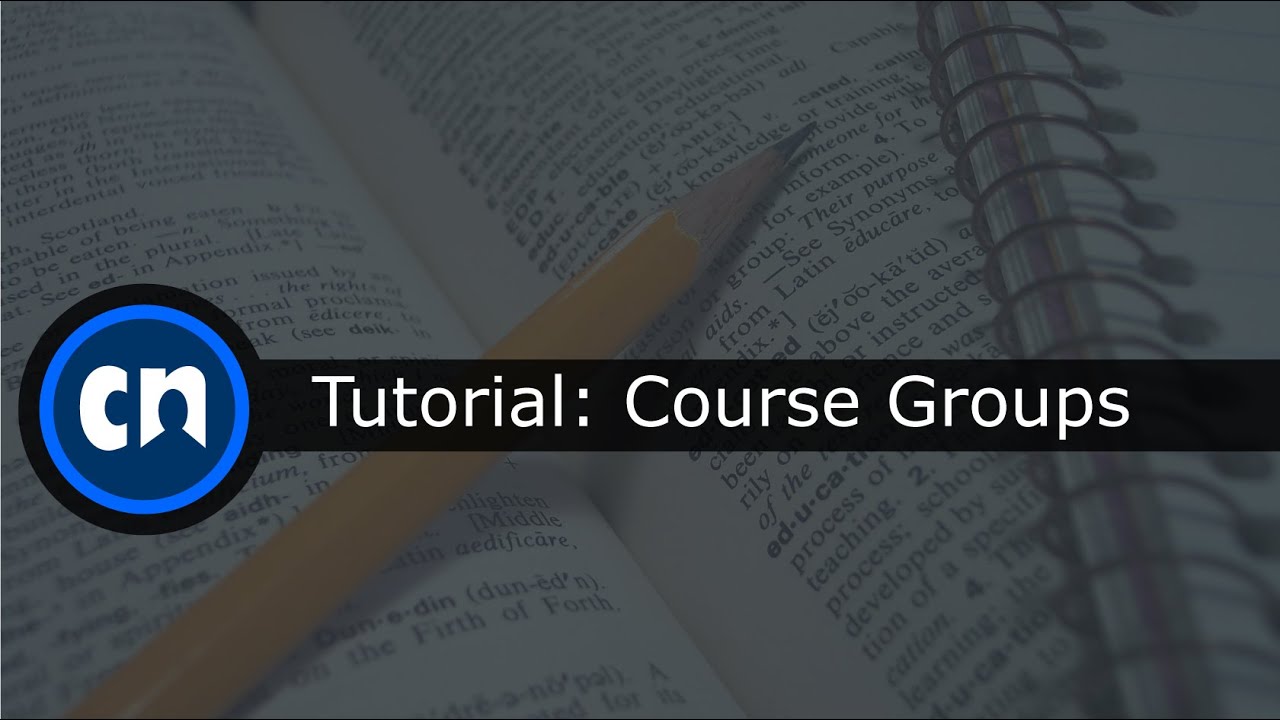 Course Groups Tutorial