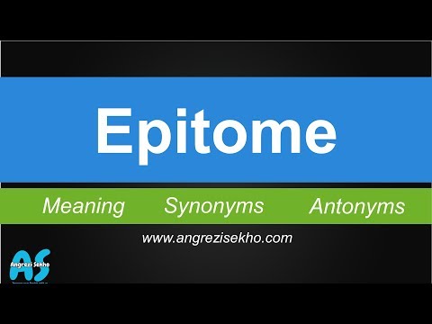 Epitome Meaning in English Urdu Hindi, Synonyms of Epitome, Antonyms of Epitome, Pronunciation of E