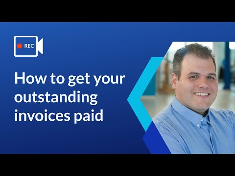 How to Get Your Outstanding Invoices Paid