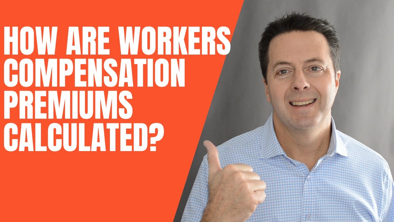 How are Workers Compensation Premiums Calculated?