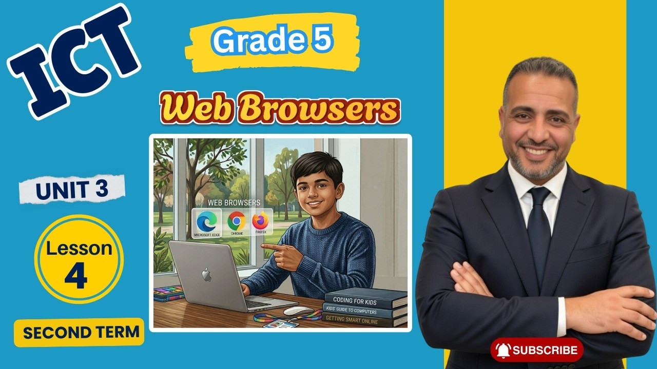 ICT grade 5 Unit 3 Lesson 4 Web browsers