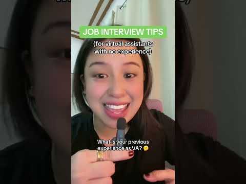 JOB INTERVIEW TIPS FOR VIRTUAL ASSISTANTS WITH NO EXPERIENCE