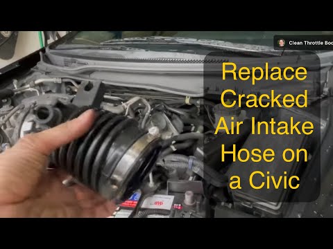 Replace Cracked Air Intake Hose on a 9th generation Honda Civic (2012 - 2015)
