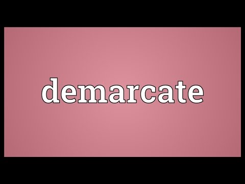 Demarcate Meaning