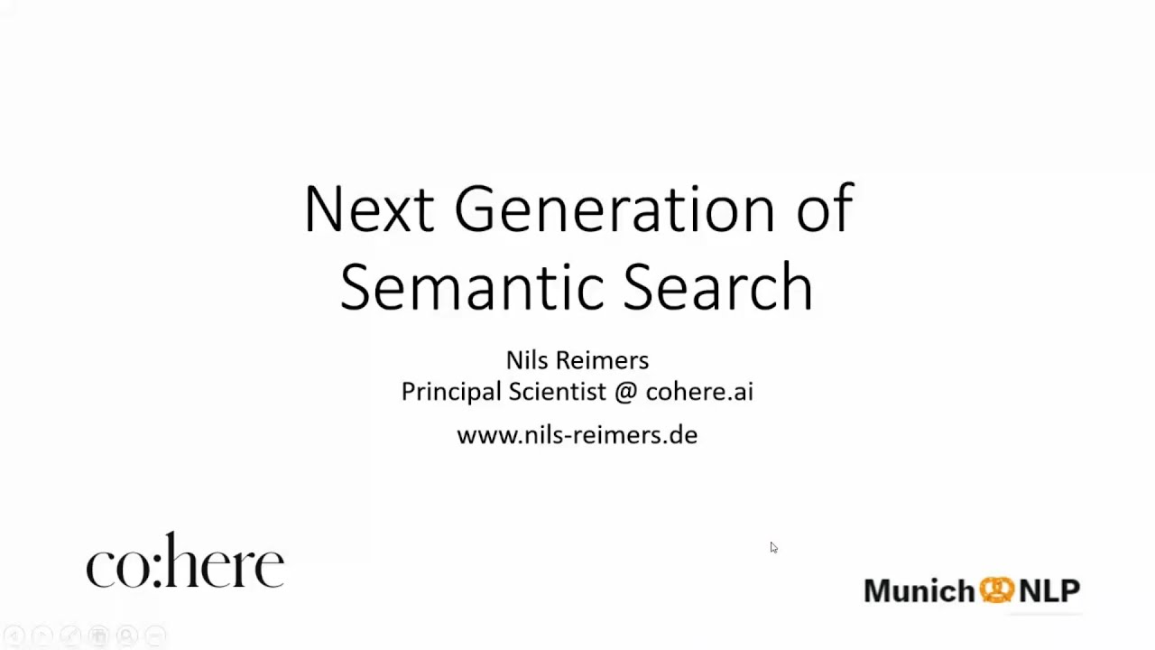 Next Generation of Semantic Search - Nils Reimers | Munich NLP Hands-on 004
