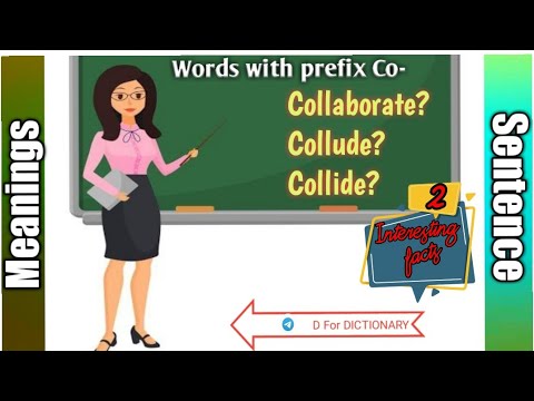 Words With prefix Co- | Meaning | Sentence | By D For DICTIONARY