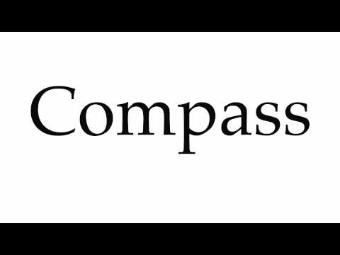 How to Pronounce Compass