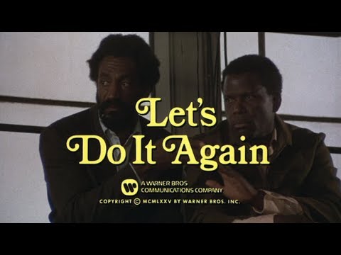 Let's Do It Again (1975, trailer) [Bill Cosby, Sidney Poitier, Calvin Lockhart, John Amos]