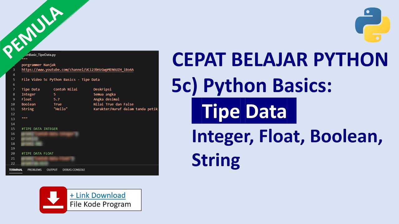 Belajar Cepat Python Pemula 5c Python Basics - Tipe Data Integer Float Boolean & String
