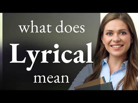 Lyrical β LYRICAL definition