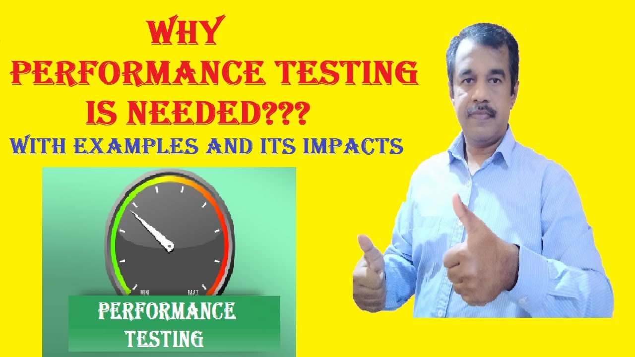 why performance testing is important with examples and its impacts | testingshala