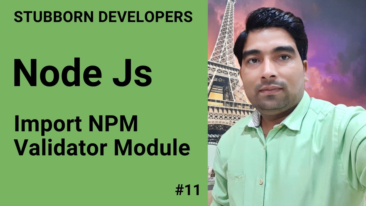 Validator in Node.js | NPM Validator | Import NPM Module