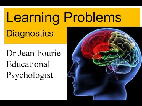 Specific Learning Disabilities - diagnosis and psychological processes
