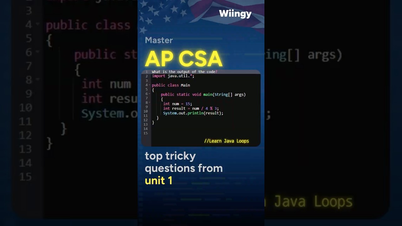 AP CSA Practice: Integer Division and Modulo Code Output? 💻