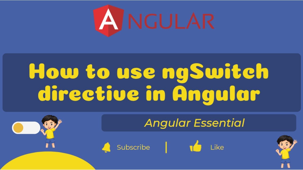 Mastering ngSwitch Directive in Angular: A Complete Tutorial | Angular | LSC