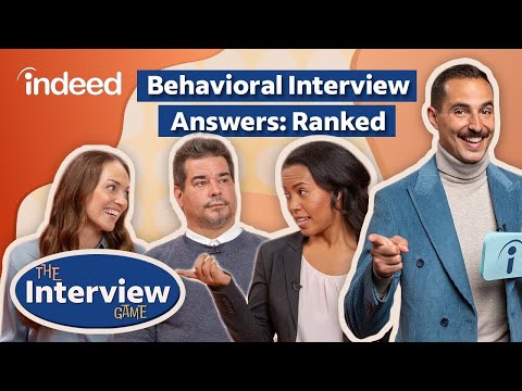 Best Behavioral Interview Answers | The Interview Game by Indeed