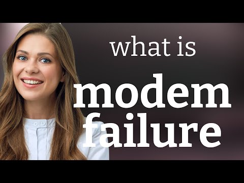 Understanding "Modem Failure": A Guide for English Learners