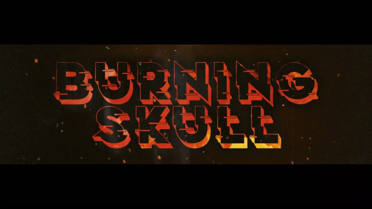 Burning Skull (TEASER)