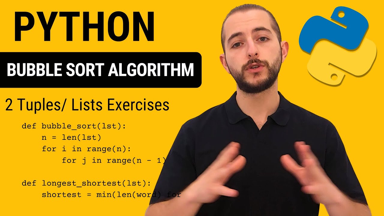 Mastering Python Tuples: Challenges and Bubble Sort Algorithm