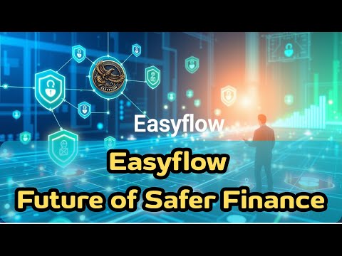 Easyflow Future of Safer Finance