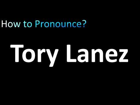 How to Pronounce Tory Lanez