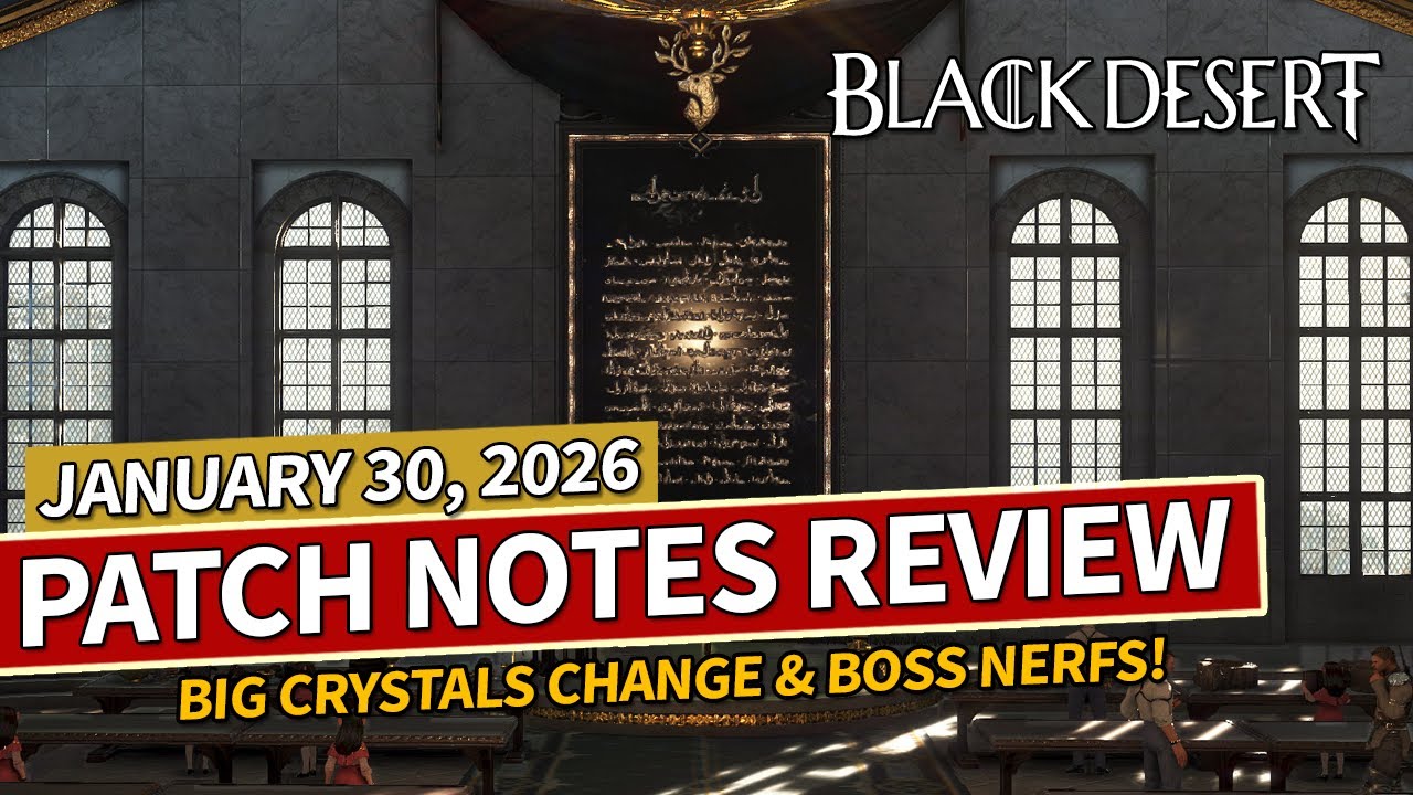 DP CRYSTALS CHANGED & ACADEMY IMPROVED - Global Lab Patch Jan 30, 2026 | Black Desert