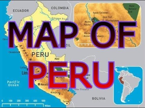 MAP OF PERU