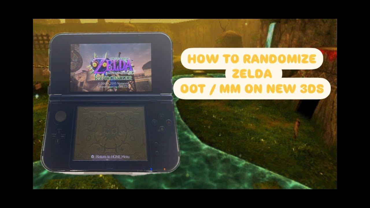 How To Randomize The Legend Of Zelda OOT & MM On New 3DS Tutorial