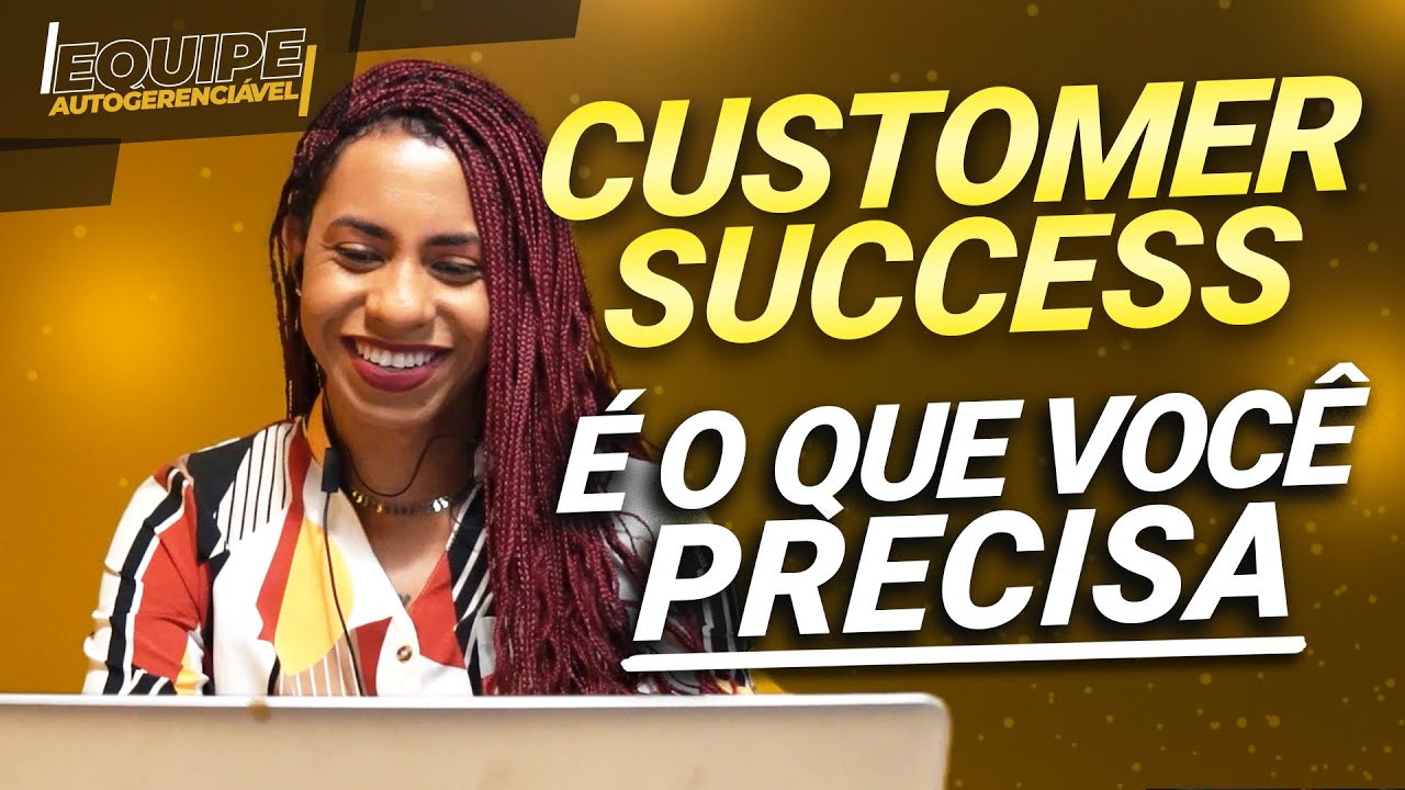CUSTOMER SUCCESS → What is customer success? Did you know how to implement it? | Self-Managed Com...