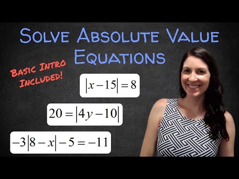 Solve Absolute Value Equations | Basic Introduction | Example Problems
