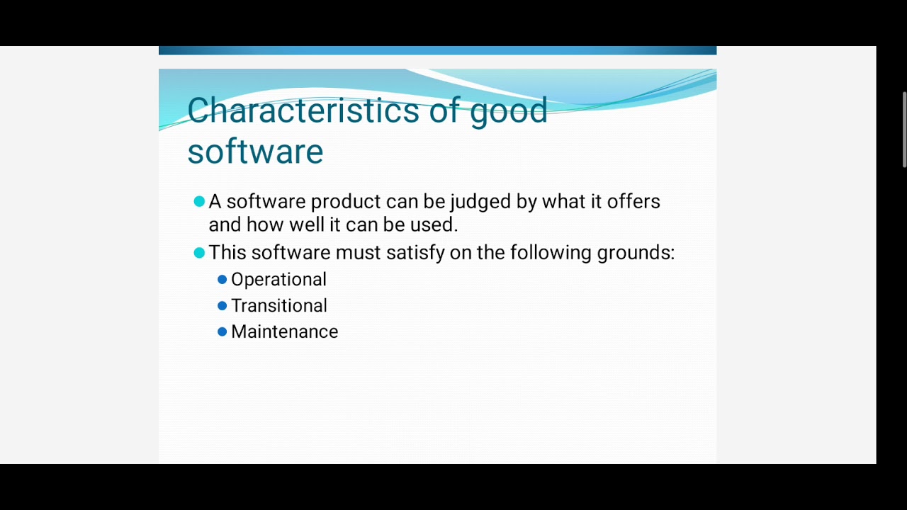 Characteristics of good software