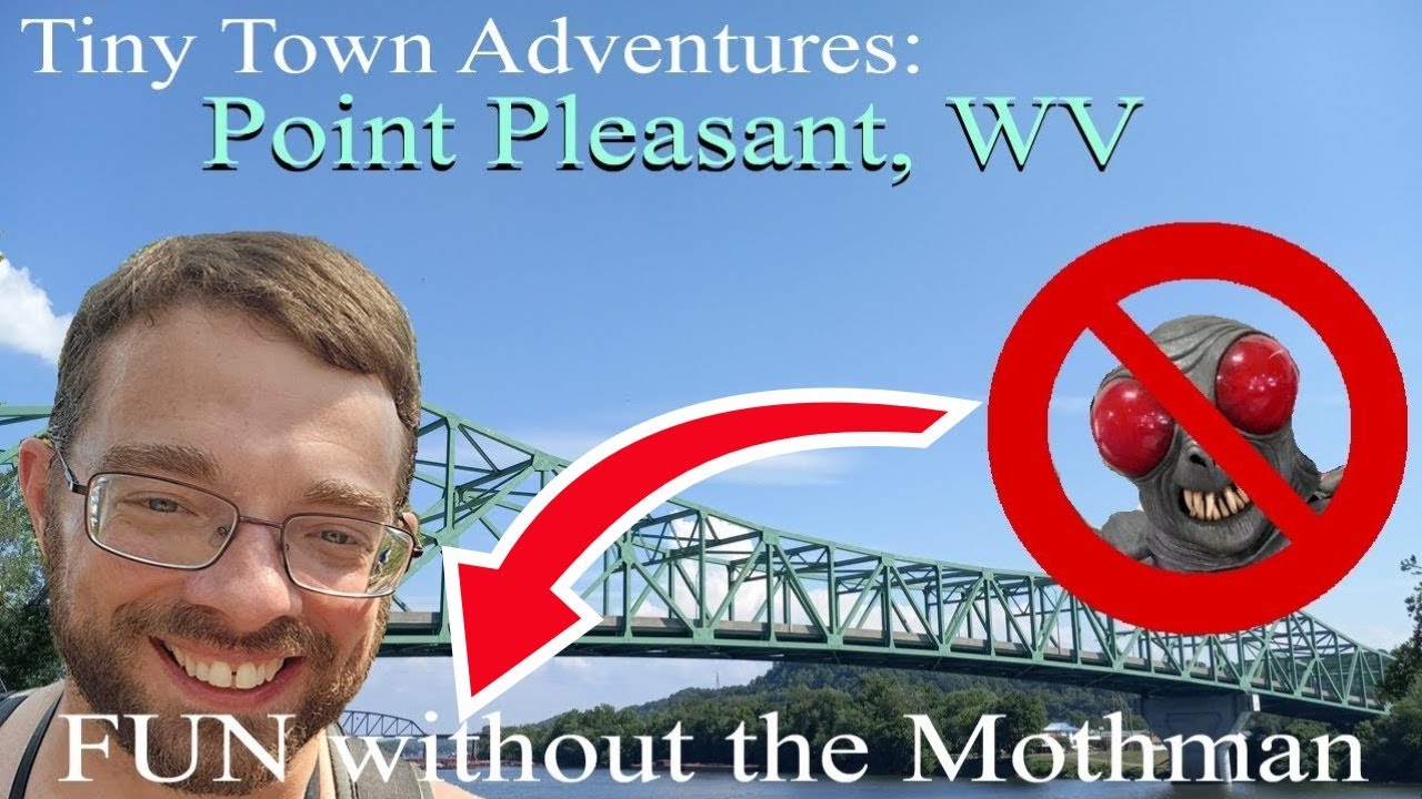 Is there more to Point Pleasant, WV than the Mothman?