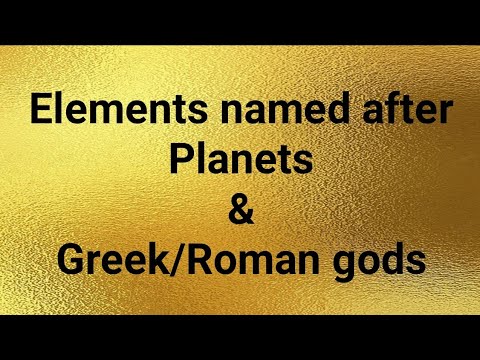 Elements named after planets name & Greek/Roman gods. || periodic table