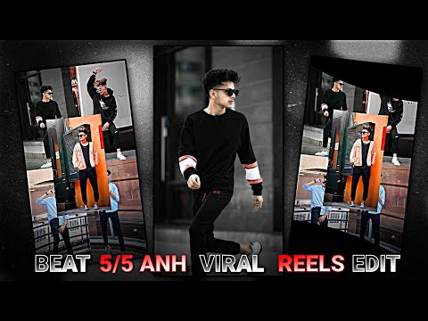 Beat 5/5 ANH Capcut Template||Trending Beat 5/5 ANH Reels Edit in just one click 🔥