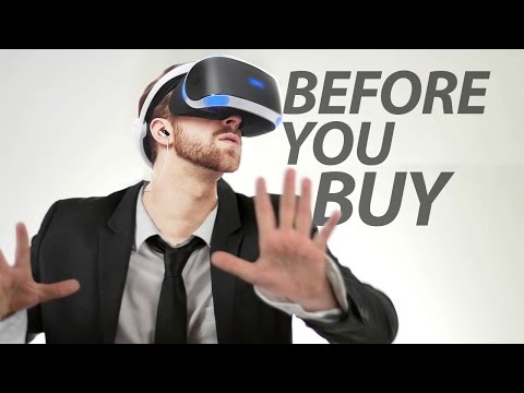 PlayStation VR - Before You Buy