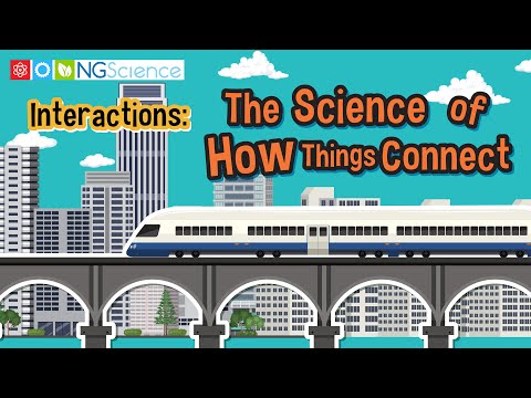 Interactions: The Science of How Things Connect
