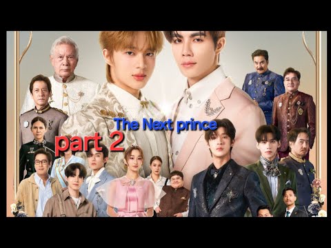 The Next prince ep 2 hindi explanation