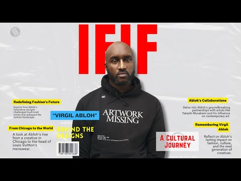 Virgil Abloh: The Architect of Modern Fashion