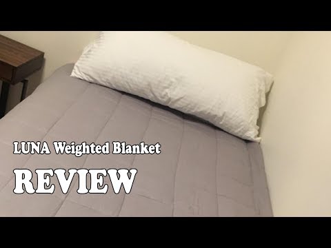 REVIEW: LUNA Weighted Blanket 2019