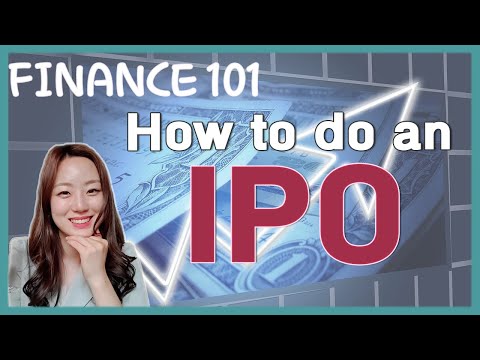 How to do an IPO [Finance 101]