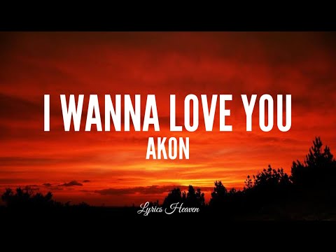 Akon - I Wanna Love You (Lyrics) ft. Snoop Dogg