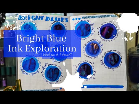 Bright Blue Fountain Pen Ink đź’™ | Ink Exploration No. 4
