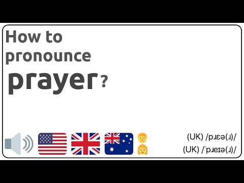 How to pronounce prayer in english?