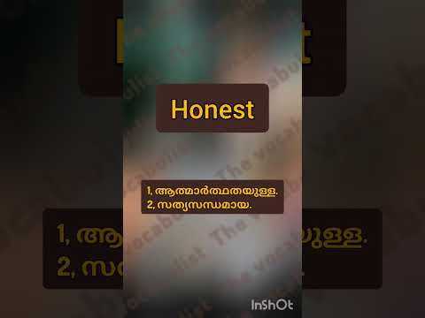 Honest; Kerala psc PYQ, meaning in malayalam.