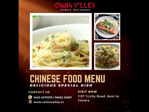 CHINA V'LLEY | RESTAURANT | SUNGAM | COIMBATORE | BEST FOOD ON CITY | ONLINE FOOD DELIVERY |