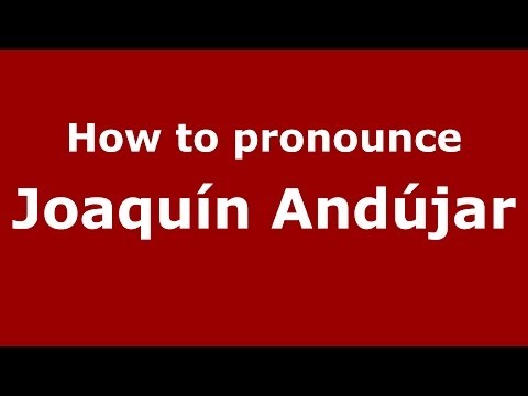 How to pronounce Joaquín Andújar (Dominican Republic) - PronounceNames.com